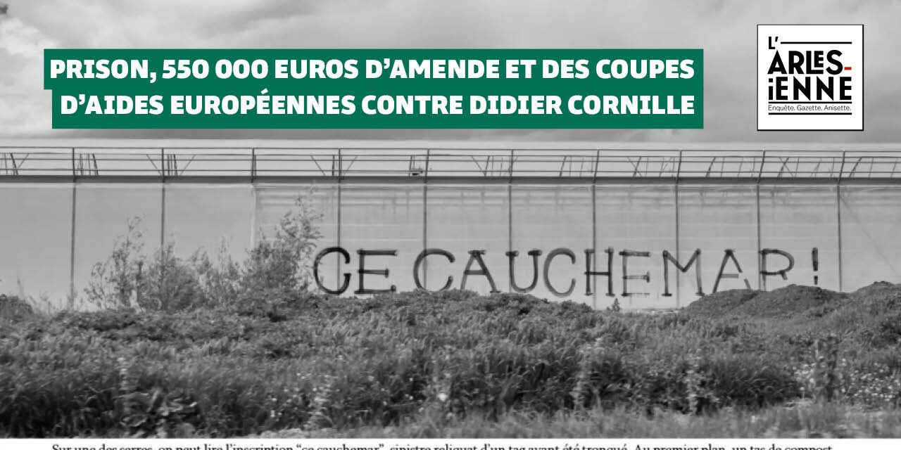 Prison, 550 000 euros d’amende et des coupes d’aides européennes contre ...